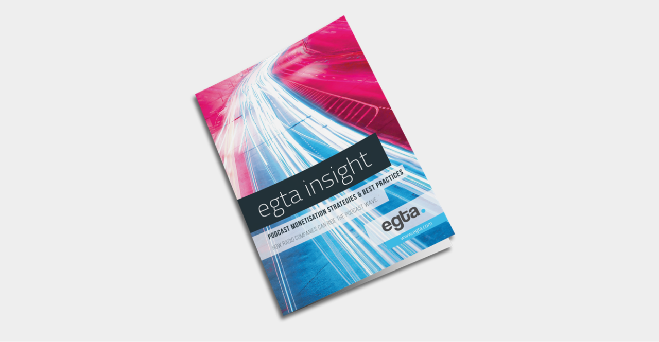 egta Insight: Podcast monetisation strategies and best practices | egta